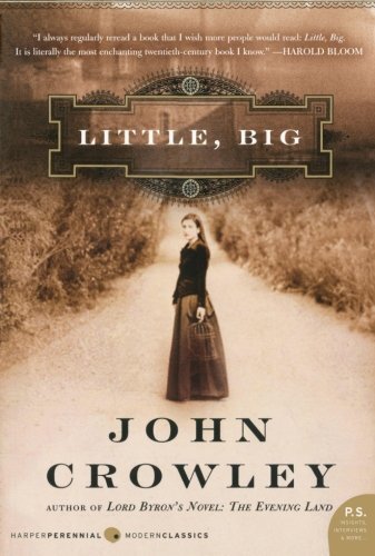 Little, Big by John Crowley and John Crowley (2006, Trade Paperback ...