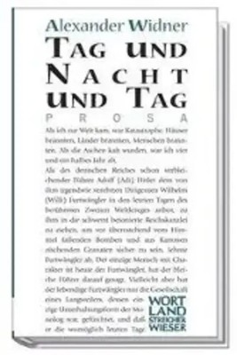Alexander Widner | Widner, A: Tag und Nacht und Tag | Buch | Deutsch ...