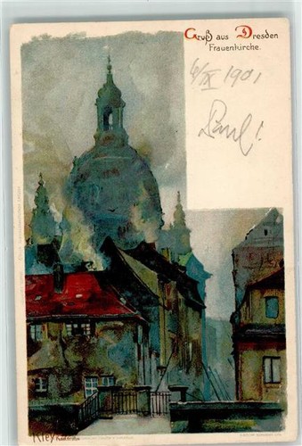 39333358 - 8000 Dresden Frauenkirche sign. Kley Dresden Stadtkreis 1901 ...