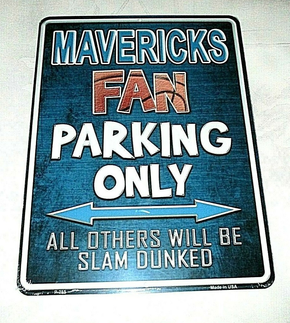**DALLAS MAVERICKS Fan Parking Only Metal Sign #04 - NEW** | eBay