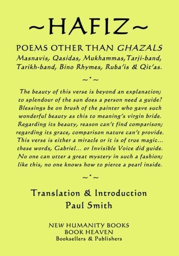 Hafiz - Poems Other Than Ghazals: Masnavis, Qasidas, Mukammas,Tarji ...
