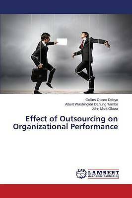 Effect of Outsourcing on Organizational Performance by Odoyo Collins ...