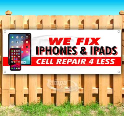 WE FIX IPHONES AND IPADS Advertising Vinyl Banner Flag Sign Many Sizes ...