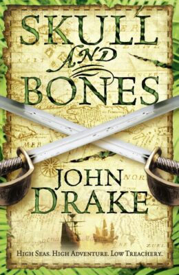 Skull and Bones by Drake, John Hardback Book The Fast Free Shipping | eBay