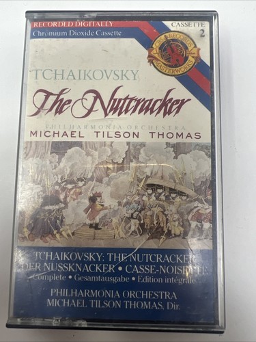 Tchaikovsky THE NUTCRACKER Classical Cassette Michael Tilson Thomas ...