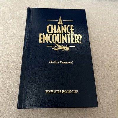 Book A Chance Encounter 1994 Author Unknown Four Star Books Inc ...