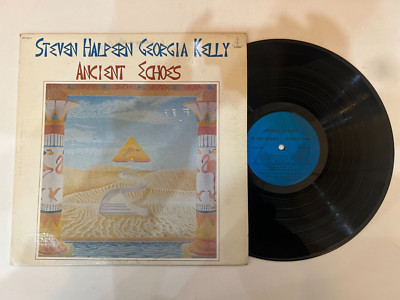 Steven Halpern, Georgia Kelly – Ancient Echoes LP - SRI – SRI-783-H | eBay
