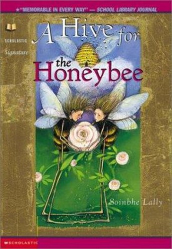 A Hive for the Honeybee Hardcover Soinbhe Lally 9780590510387 | eBay