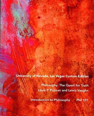 Philosophy: The Quest for Truth / University of Nevada, Las Vegas Cu ...