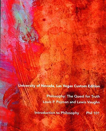 Philosophy: The Quest for Truth / University of Nevada, Las Vegas Cu ...