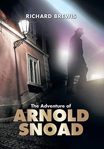 The Adventure of Arnold Snoad by Brewis New 9781499089981 Fast Free ...