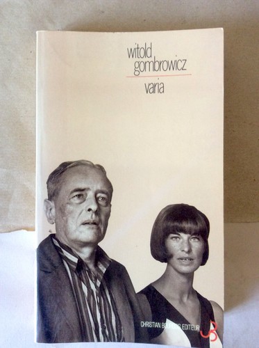 Witold Gombrowicz * Varia / Textes Variés * Christian Bourgois 1986 | eBay