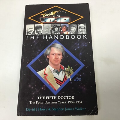 Doctor Who The 5th Doctor Handbook 1994 Paperback Peter Davidson Years ...