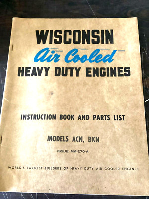 WISCONSIN MODELS ACN BKN AIR COOLED HEAVY DUTY ENGINE OPERATORS AND ...