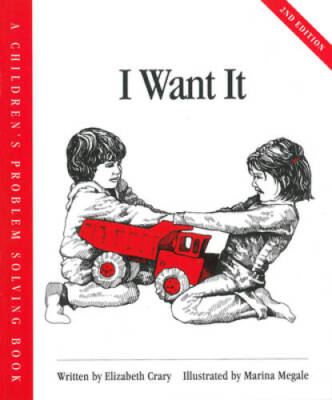 I Want It (Childrens Problem Solving Series) - Paperback - VERY GOOD ...