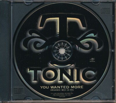 Tonic - You Wanted More [Organic Mix] ULTRA RARE promo CD single '99 | eBay