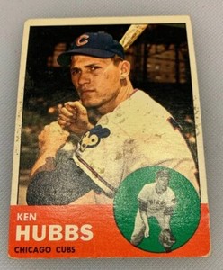 1963 Topps # 15 Ken Hubbs Baseball Card Chicago Cubs | eBay