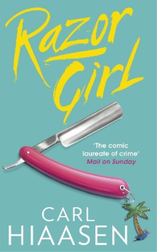 Carl Hiaasen Razor Girl (Tascabile) Andrew Yancy 9780751552942 | eBay
