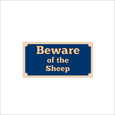 Beware Of The Sheep Aluminium Wall Door Garden Sign | eBay UK
