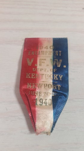 1940 Encampment V.F.W. Department Of Kentucky Newport June 20-22 Ribbon ...