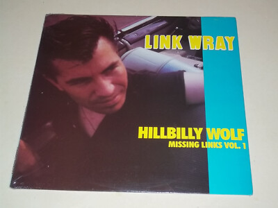 Link Wray - Hillbilly Wolf Missing Links Vol 1 LP SEALED | eBay