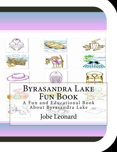 Byrasandra Lake Fun Book: A Fun and Educational Book About Byrasandra ...