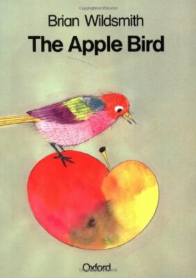 The Apple Bird (Cat On The Mat Books) by Wildsmith, Brian 0192721364 ...