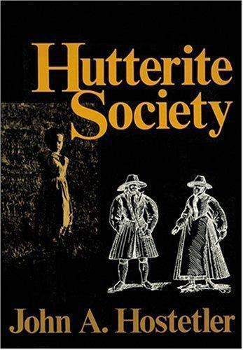Hutterite Society by John A. Hostetler (1997, Trade Paperback) for sale ...