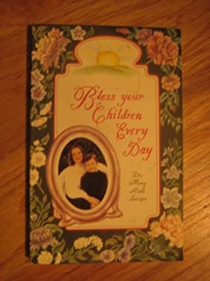 Bless Your Children Paperback Mary Ruth Swope 9781881410034 | eBay ...