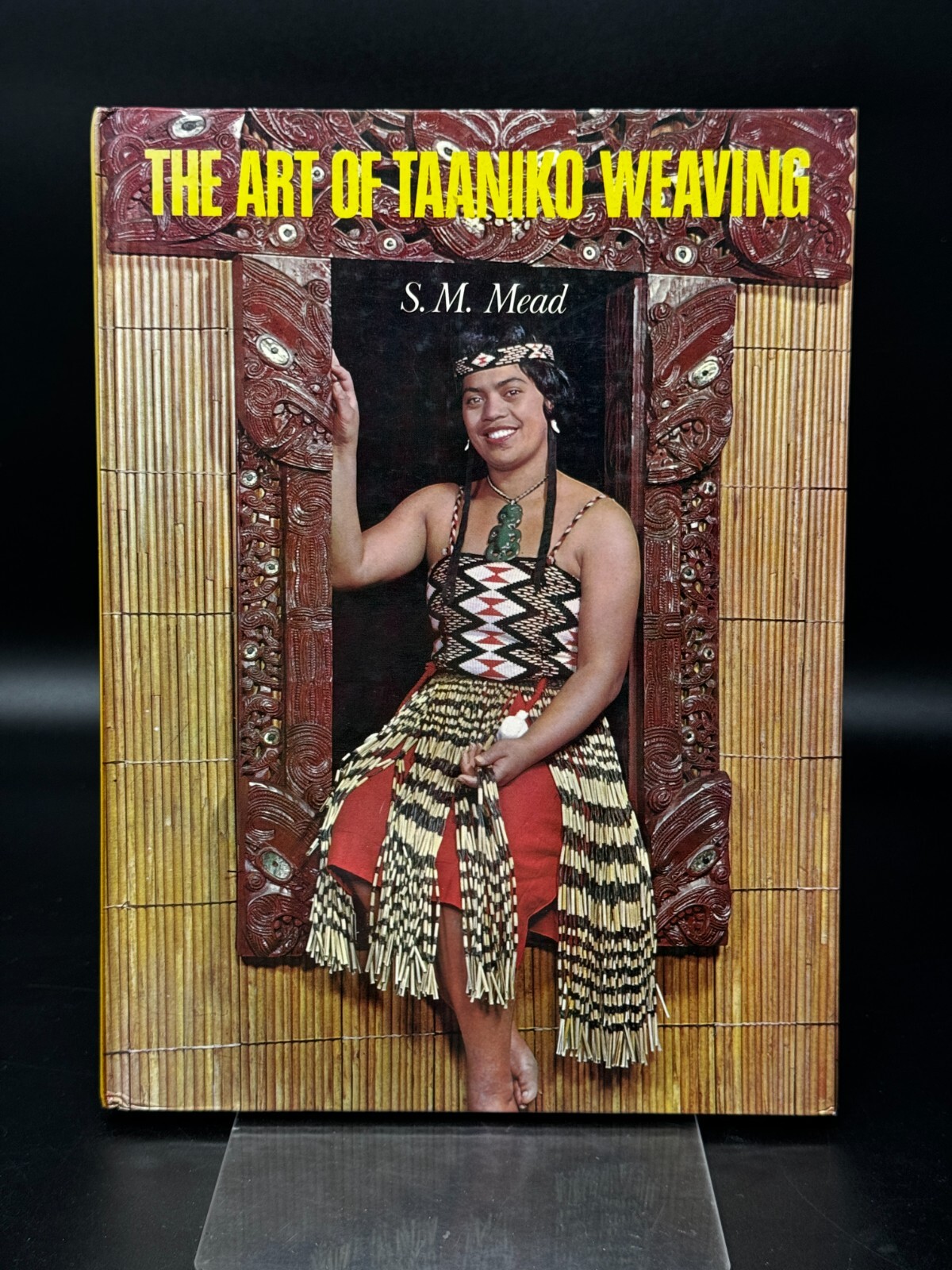 1973 The Art of Taaniko Weaving by S.M. Mead, HC, Maori Traditional ...