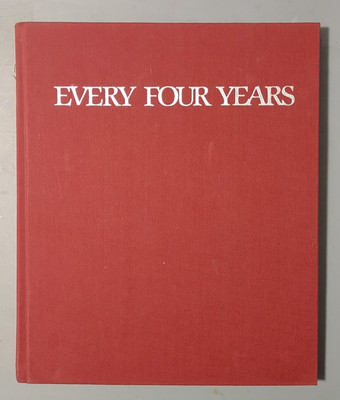 Every Four Years - Hardcover By Post, Robert C - 4182024 9780895990150 ...