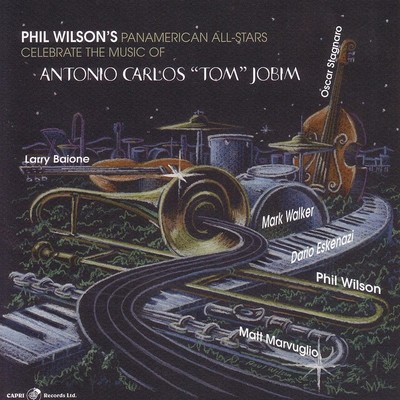Phil Wilson Phil Wilson's PanAmerican All-stars Celebrate the M (CD ...
