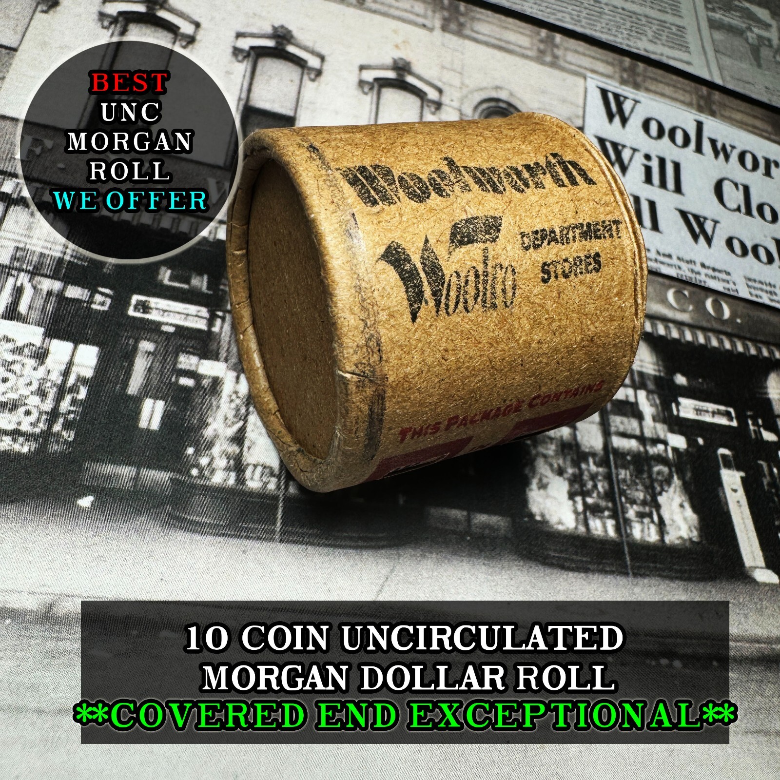 Uncirculated Morgan Silver $1 - 10 Coin Roll - Exceptional - Woolworth ...