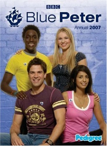 Blue Peter Annual 2007 by Richard Marson Hardback Book The Cheap Fast ...