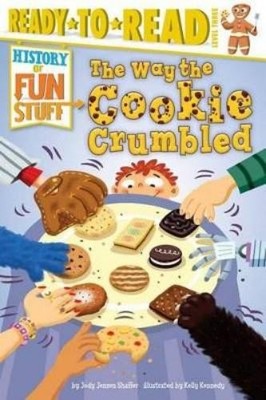 Jody Jensen Shaffer The Way the Cookie Crumbled (Relié) History of Fun ...