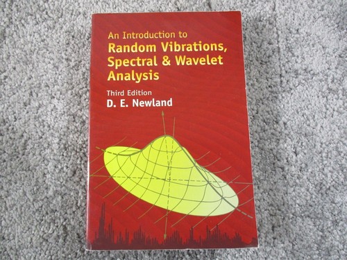 David Newland An Introduction to Random Vibrations Spectral & Wavelets ...
