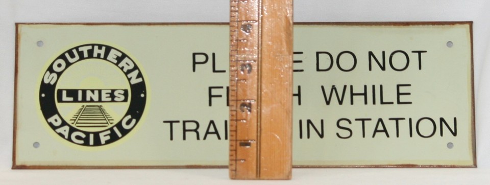 Please Do Not Flush While Train Is In Station Southern Pacific Lines ...