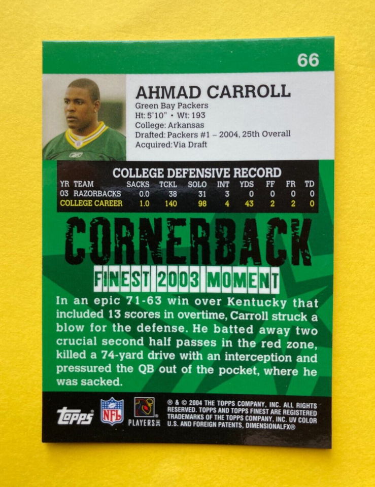 Ahmad Carroll 2004 Topps Rookie "Finest 2003 Moment" #66 Green Bay ...