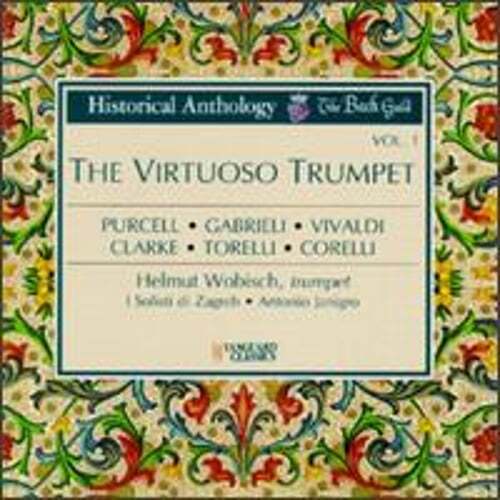 Historical Anthology: The Bach Guild, Vol. 1 - Virtuoso Trumpet by ...