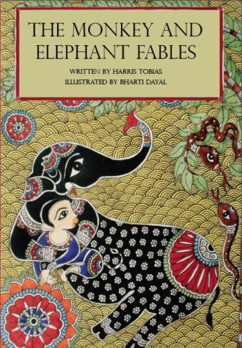 Monkey and Elephant Fables by Harris Tobias (2016, Picture Book) for ...