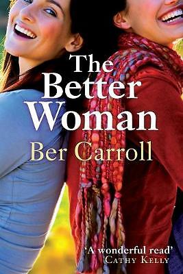 The Better Woman by Ber Carroll (Paperback, 2011) for sale online | eBay UK