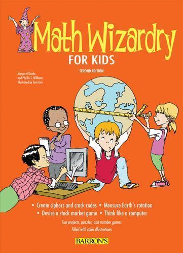 Math Wizardry for Kids by Margaret Kenda and Phyllis S. Williams (2009 ...