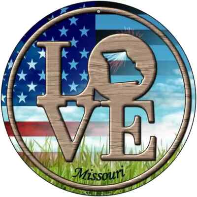Love Missouri Novelty Round Circular Metal Sign 8" Home Garage Wall | eBay