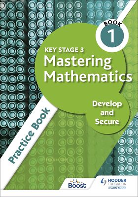 Key Stage 3 Mastering Mathematics Develop and Secure Practice Bo ...