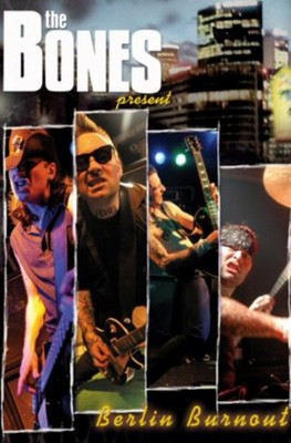 The Bones Berlin Burnout (CD) Album | eBay