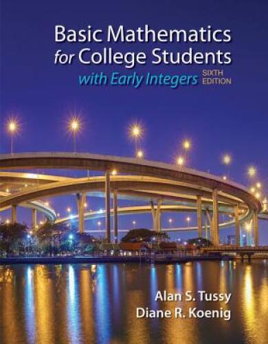 Basic Mathematics for College Students with Early Integers - Paperback ...