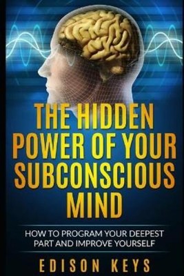 Edison Keys The Hidden Power of Your Subconscious Mind (Poche) | eBay
