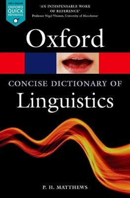 P. H. Matthews The Concise Oxford Dictionary of Linguistics (Poche) | eBay