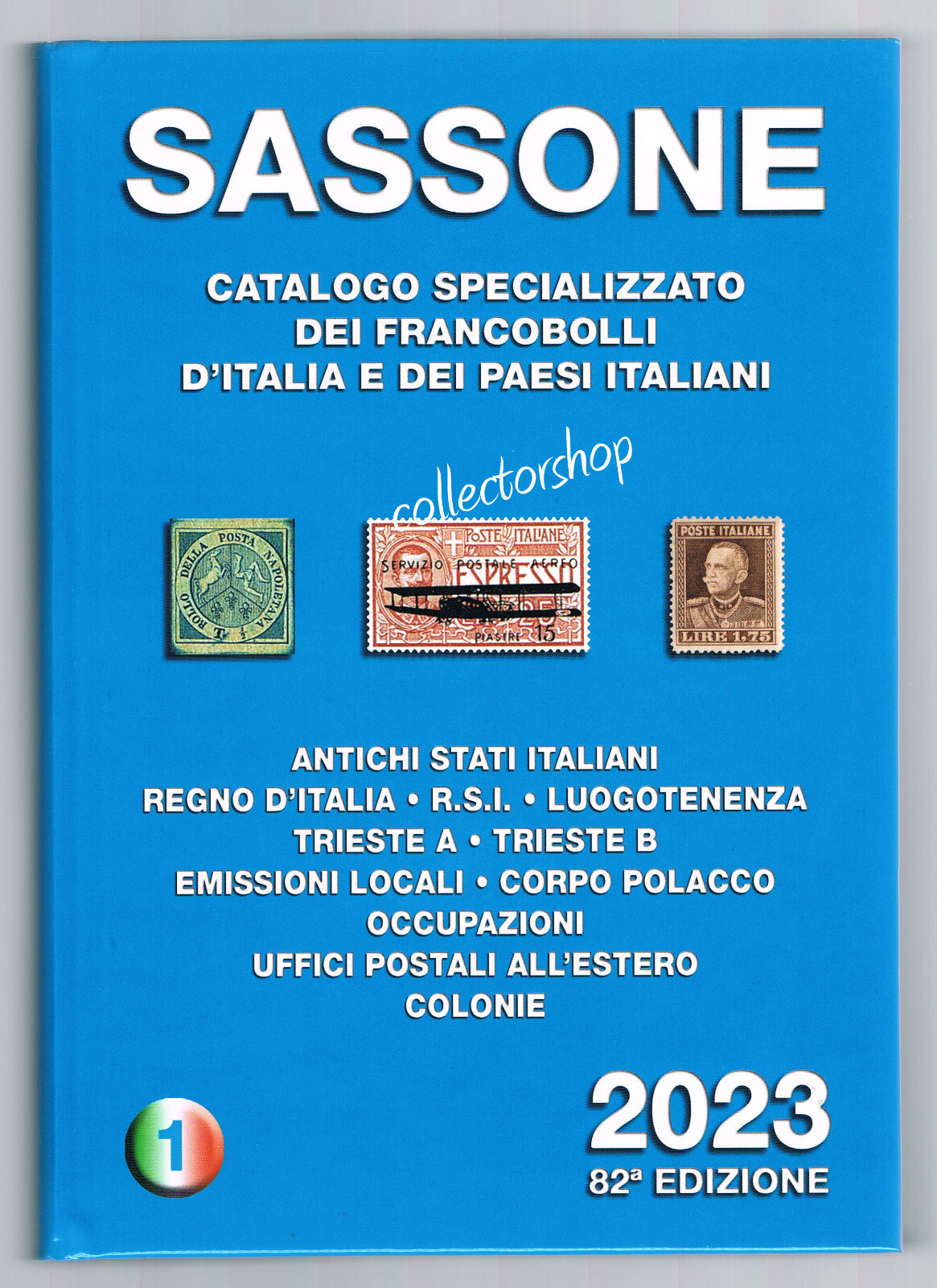 SASSONE SPECIALIZZATO VOLUME 1 2023 CATALOGO PER FRANCOBOLLI ITALIANI ...