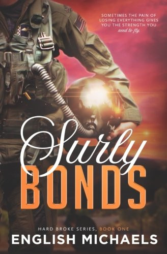 SURLY BONDS (HARD BROKE) (VOLUME 1) By English Michaels **BRAND NEW ...